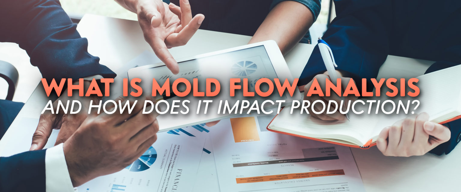 What is Mold Flow Analysis and How Does It Impact Production? | New ...